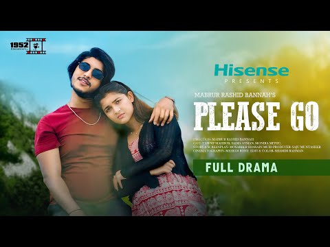 Please Go | প্লিজ গো | Tawsif Mahbub | Sadia Ayman | Mabrur Rashid Bannah | Bangla New Natok 2025