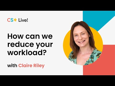 CS Live! 01 - How we can save you time