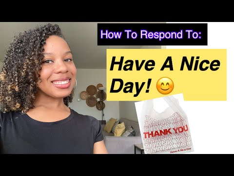 English Tips 🌻| How To Respond | Have a Nice Day! |