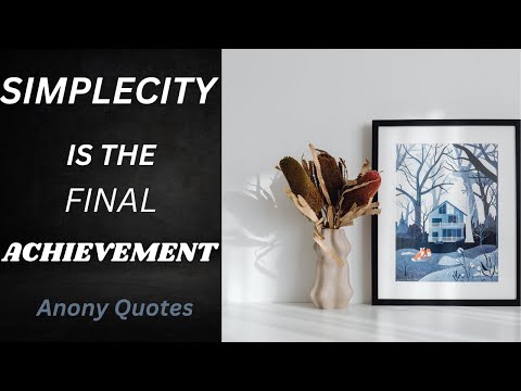 #Simplicity Motivation Quotes