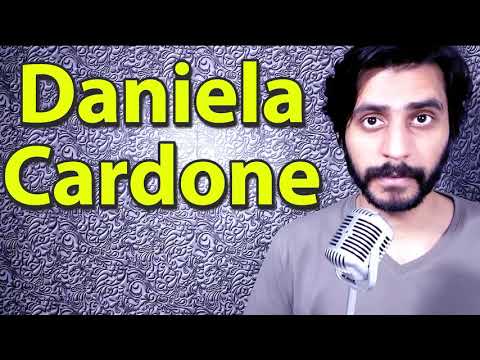 How To Pronounce Daniela Cardone
