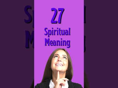 Spiritual Meaning Of 27 #Shorts