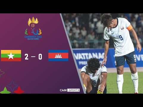 Highlight SEA GAMES 2023 | MYANMAR vs CAMBODIA
