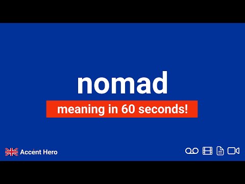 NOMAD - Meaning and Pronunciation