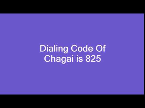 Dialing Code Of Chagai is 825
