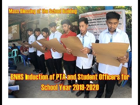 BNHS Induction of PTA and Student Officers for School Year 2019 2020