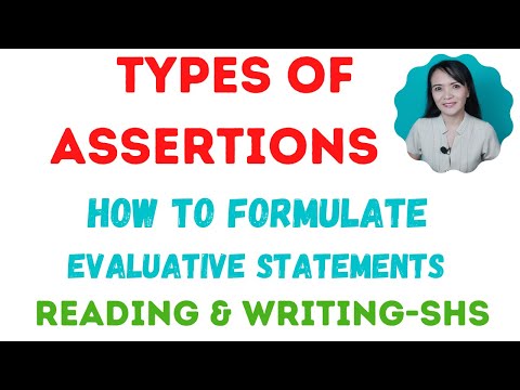 Types of assertion according to degree of certainty|Evaluative statement in a text