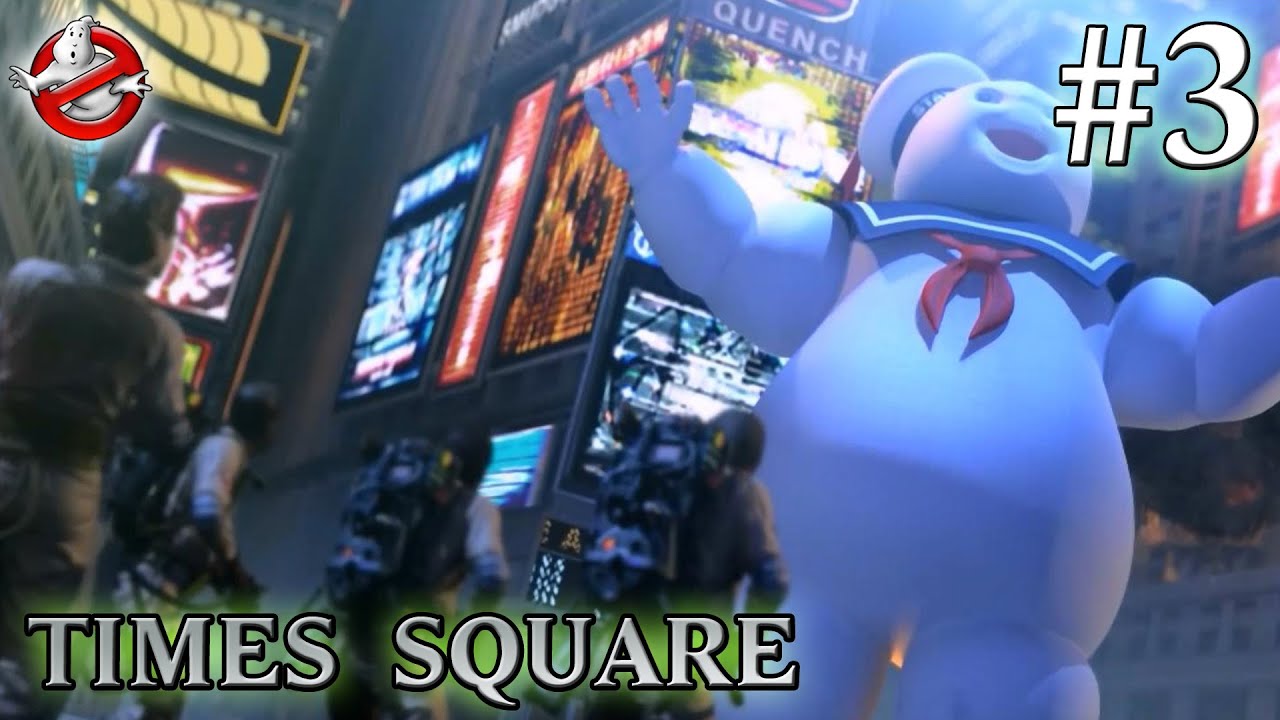 Ghostbusters PROFESSIONAL Chapter 3: Times Square | Gameplay Walkthrough