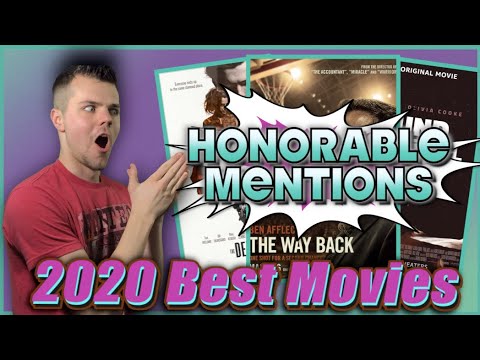 Best Movies of 2020 - Honorable Mentions (25-11) Ranked