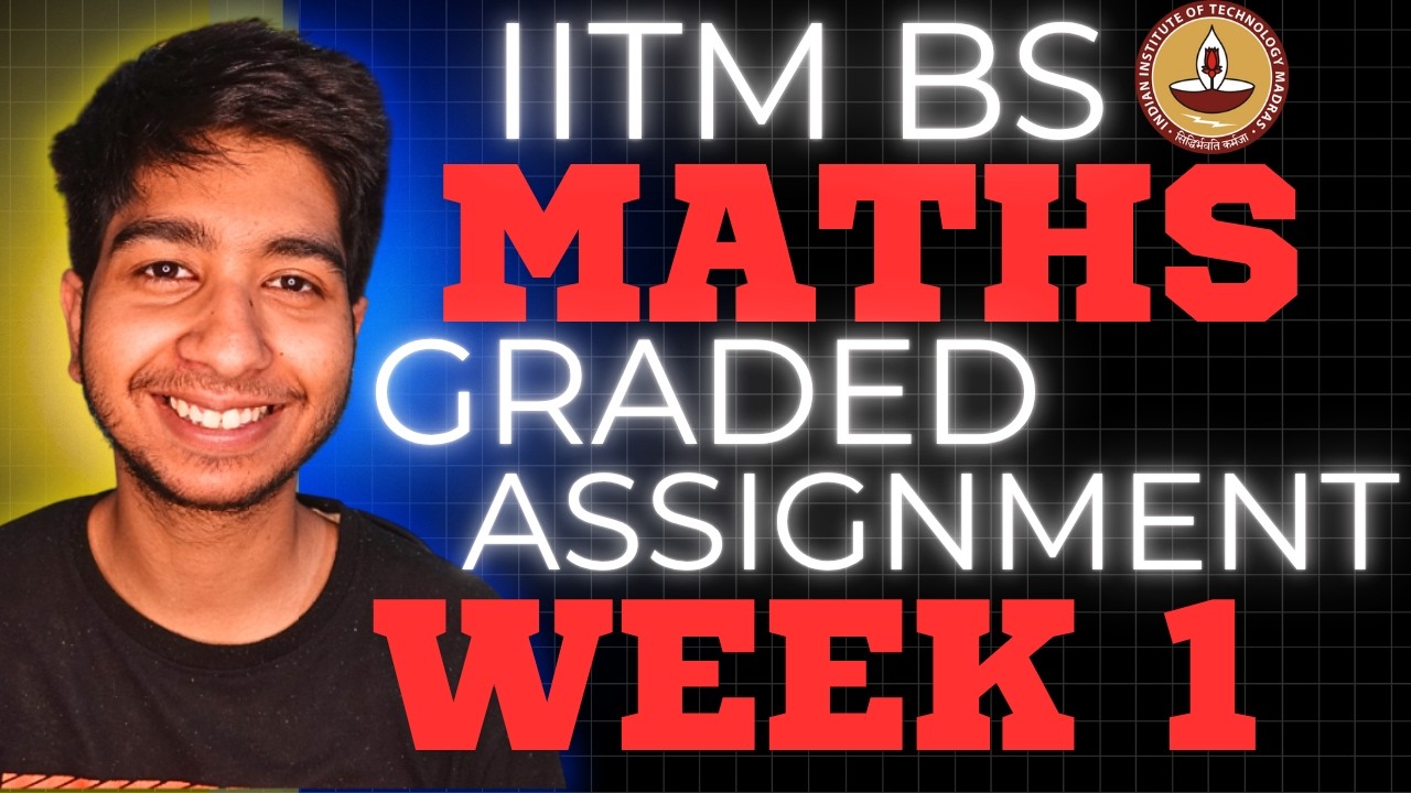 Maths Week 1 Graded Assignment Solution: Full Explanation! IIT Madras BS Data Science