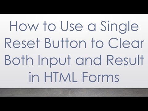 How to Use a Single Reset Button to Clear Both Input and Result in HTML Forms