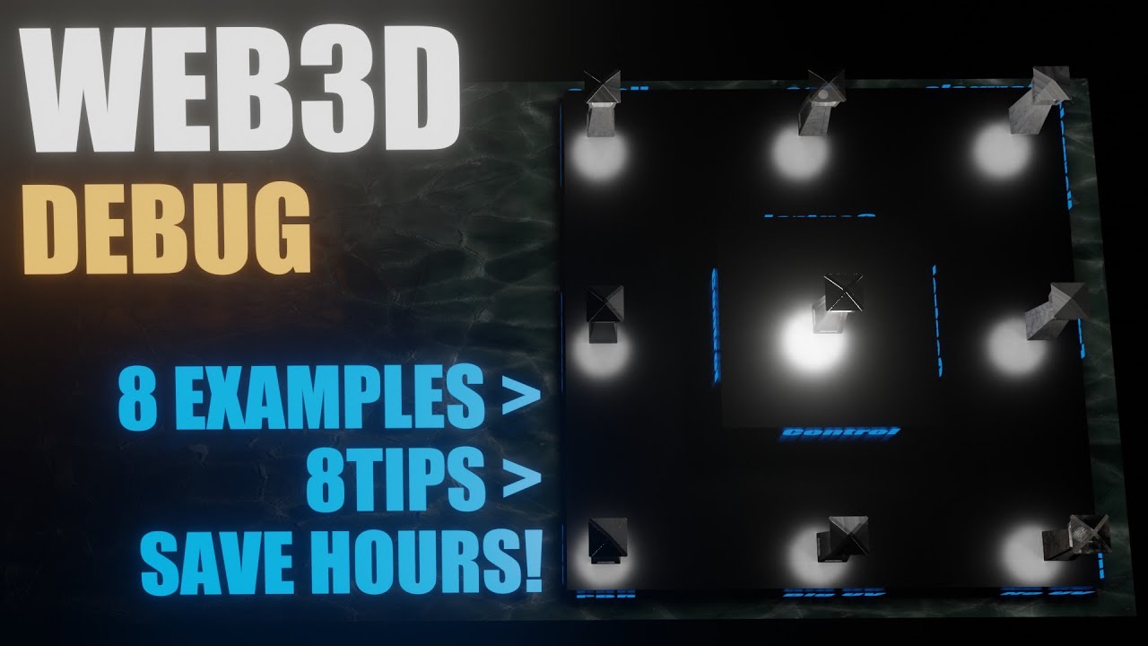 Web3D Debugging and Tips