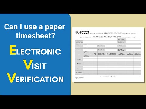 Electronic Visit Verification: Can I Use a Paper Timesheet?