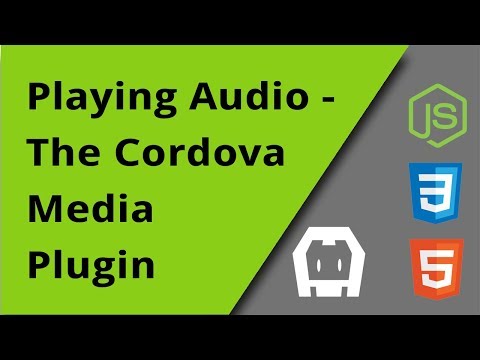 Learn Using the Cordova Media Plugin - Mind Luster