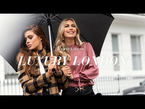 Fashion Trends | Luxury London with Tamara Francesconi and Klaudia | 2019