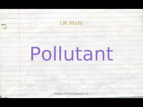 How to pronounce pollutant