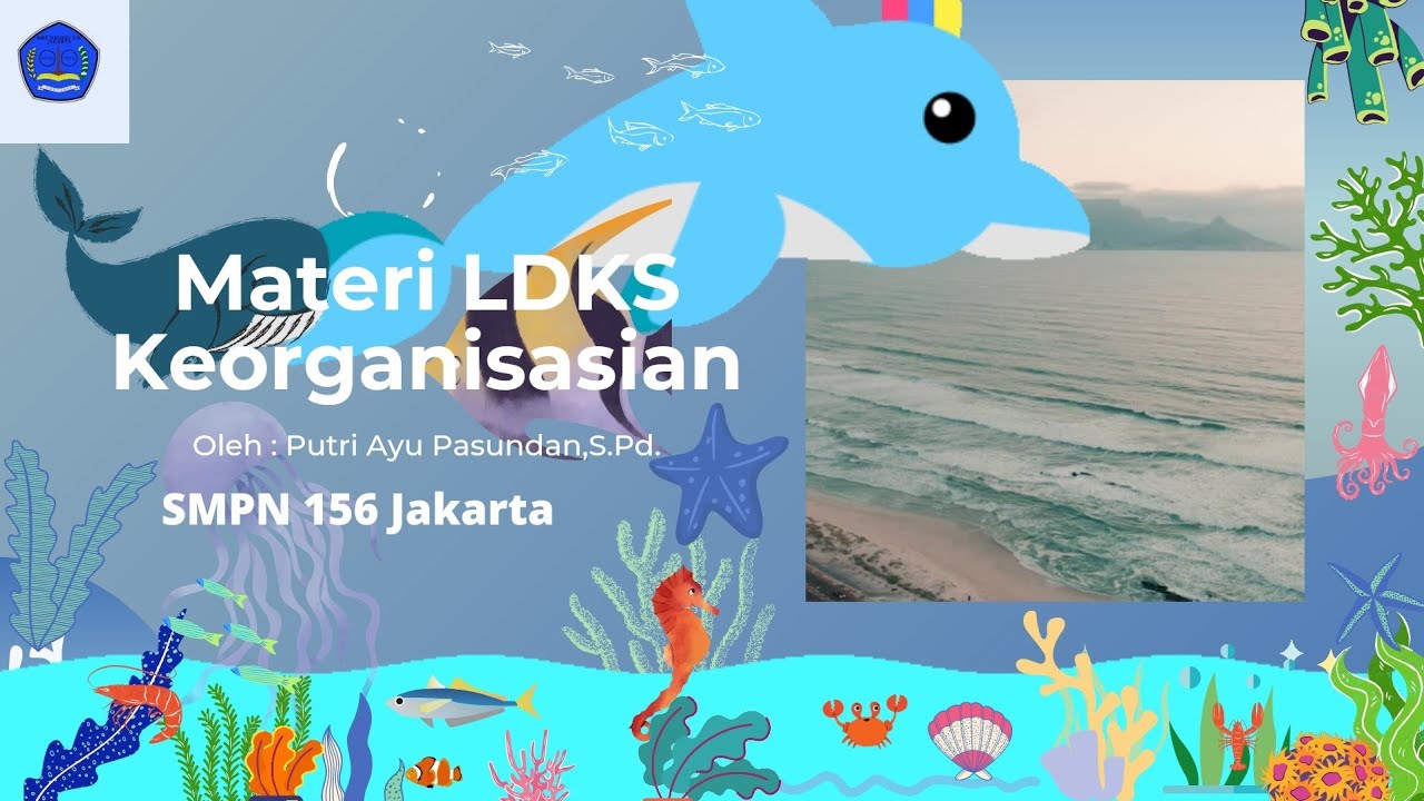 Materi LDKS Keorganisasian
