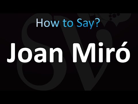 How to Pronounce Joan Miro (Correctly!)