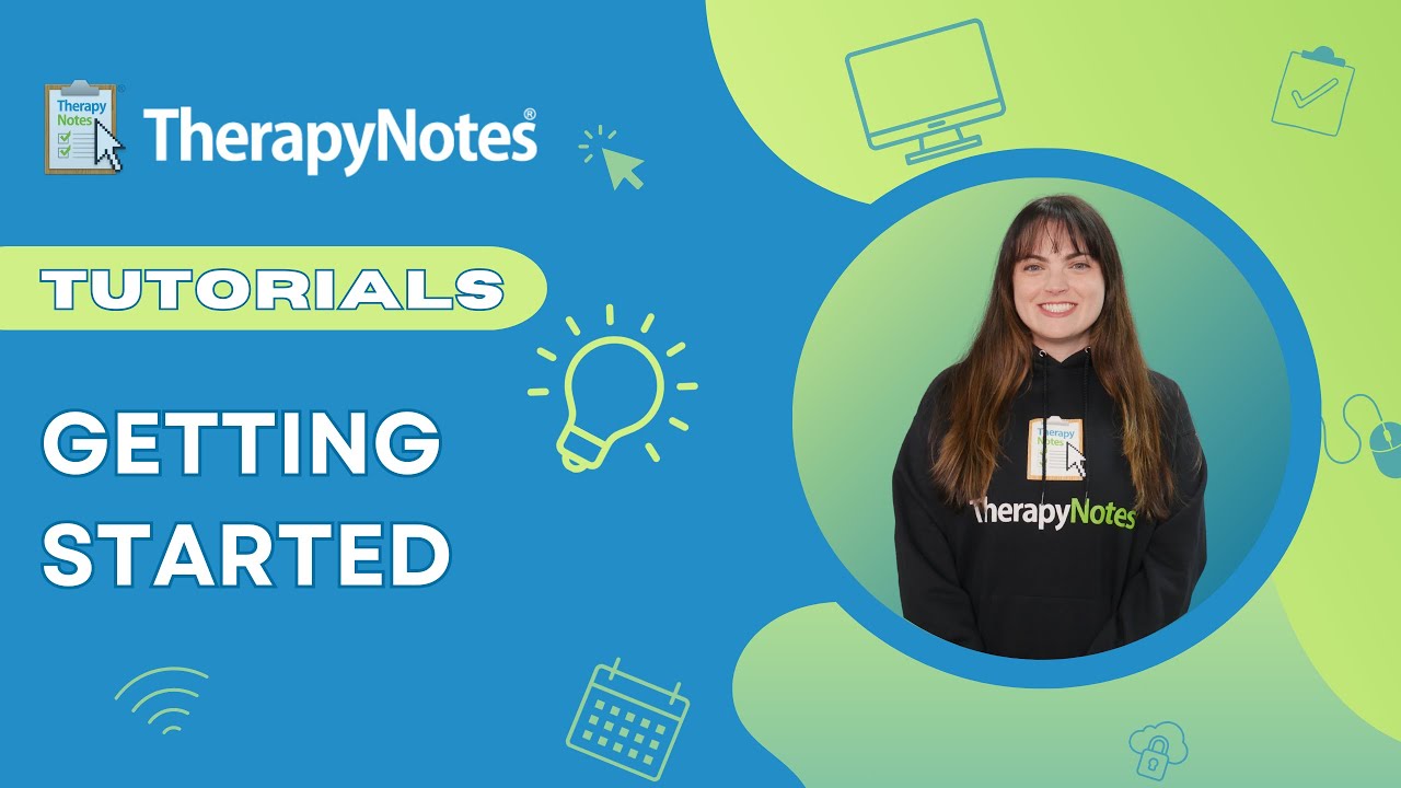 Getting Started in TherapyNotes®