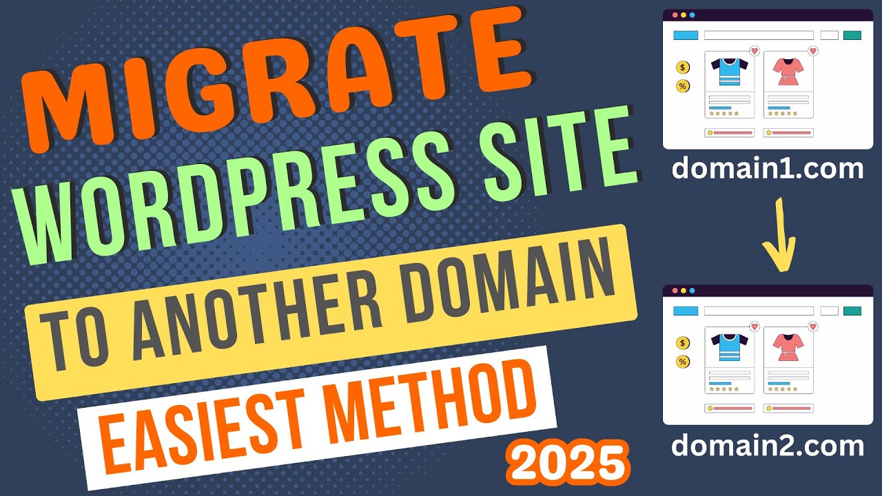 How To Migrate WordPress Site to Another Domain 2025 ? (Only Few Clicks)