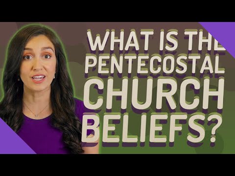 What is the Pentecostal church beliefs?