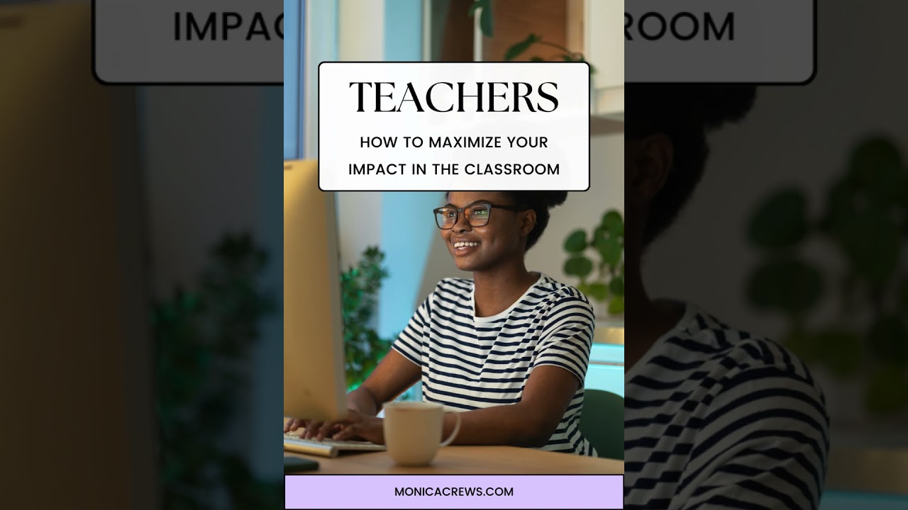 An Effective Teaching Strategy for Classroom Success