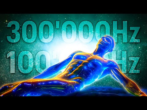 RECEIVE The HIGHEST HEALING VIBRATION FREQUENCY 100'000Hz ➤ 300'000Hz