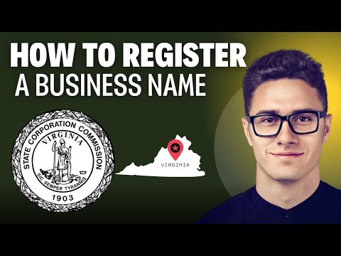 How To Register A Business Name In Virginia (2025) STEP BY STEP