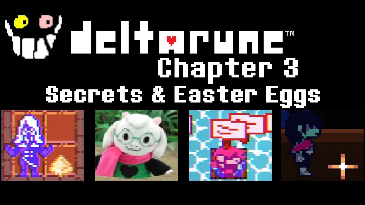 Deltarune Chapter 3 Secrets & Easter Eggs