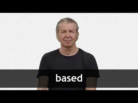 BASED definition and meaning | Collins English Dictionary