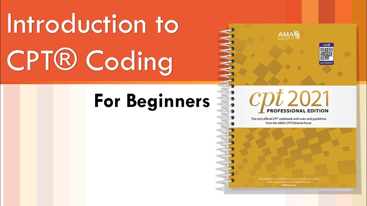 CPT Coding  for Beginners by AMCI Part 1