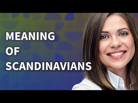 Scandinavians | meaning of Scandinavians
