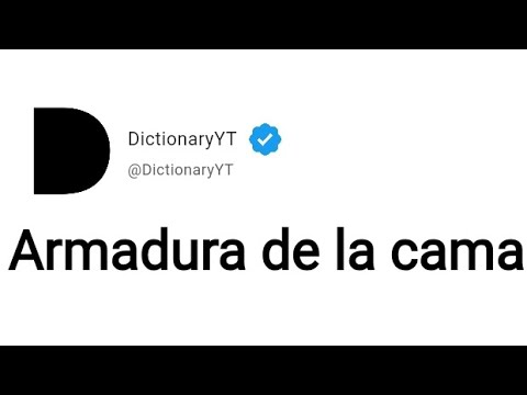 Armadura de la cama Meaning in English