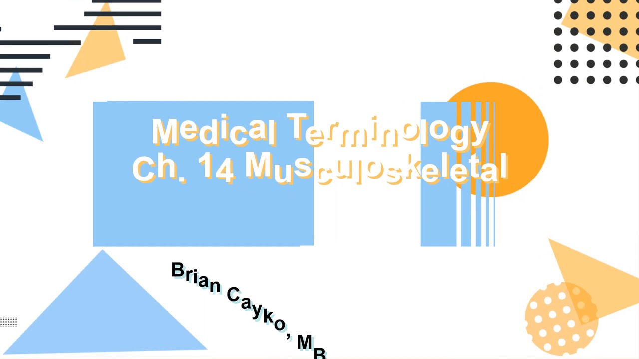 Ch  14 Musculoskeletal