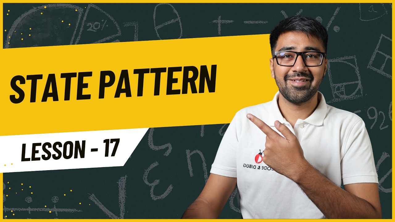 State Design Pattern Explained with Python Example | Low Level Design - Lesson 17