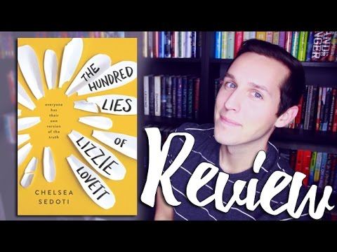 Not My Review: The Hundred Lies of Lizzie Lovett, by Chelsea Sedoti ...