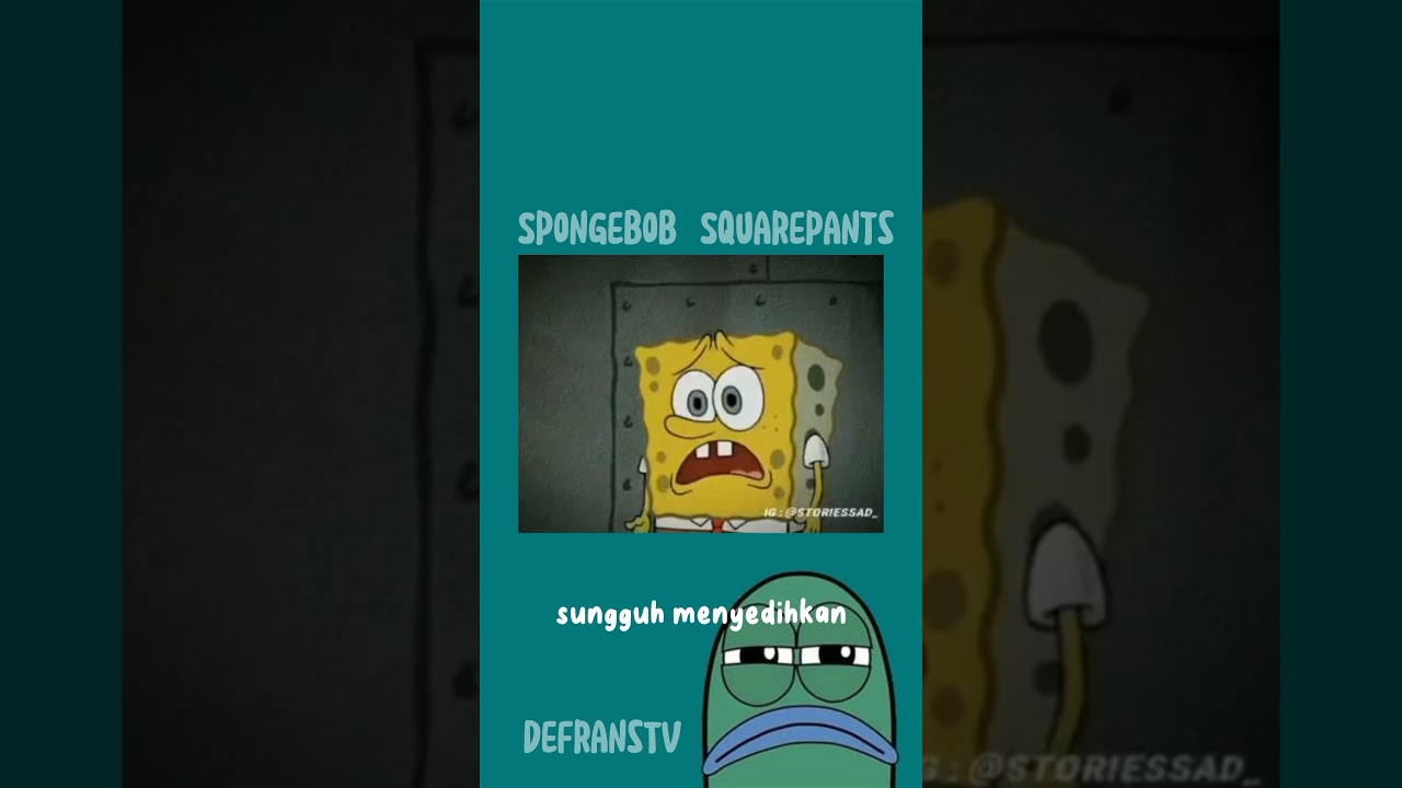 spongebob: kata-kata motivasi...... #shortvideo #shorts #motivation