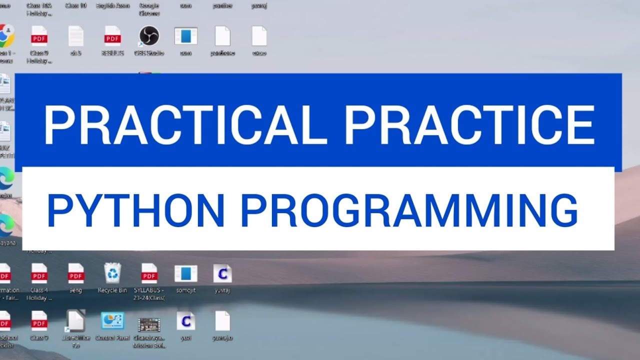 Practical Practice - Python Programming for Class 8