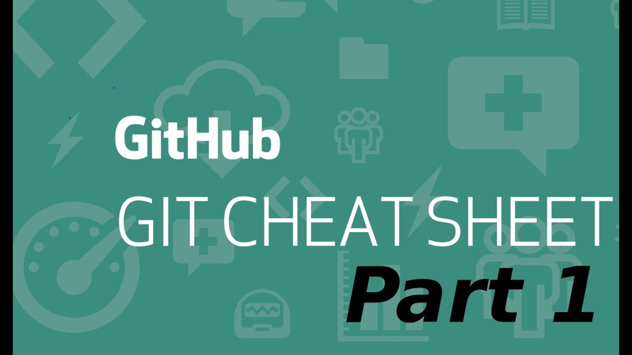 how to use git and github? Git Cheat sheet - Git commands in Ubuntu - Part 1