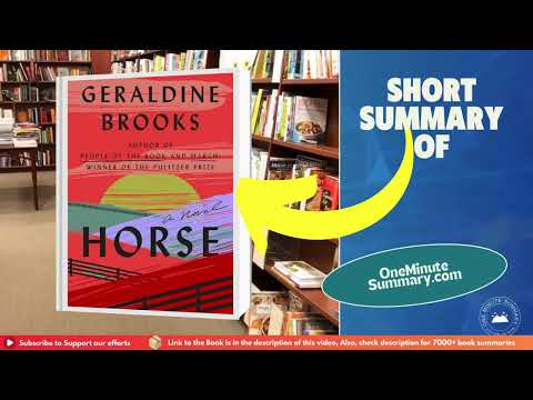 Summary of Horse by Geraldine Brooks | Book Summaries | One Minute Summary