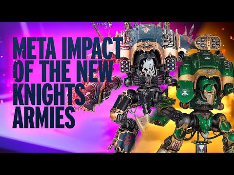 What Will NEW Knights Change About the Meta?