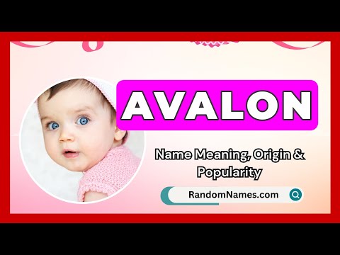 Avalon - Baby Girl Name Meaning, Origin & Popularity - RandomNames.com