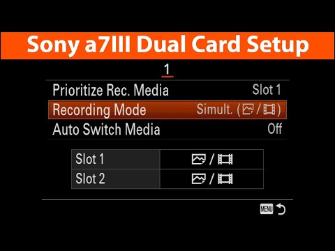 Sony A7 III: Dual card setup guide (ILCE7M3B.CEC)