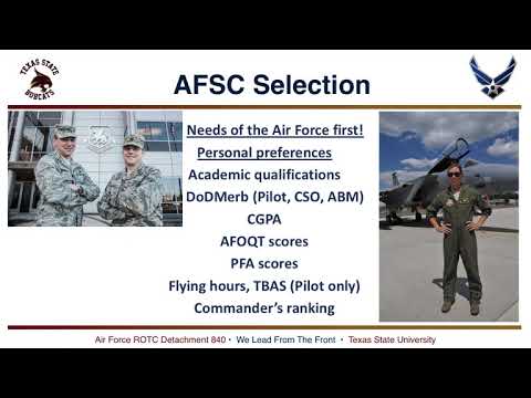 Texas State University AFROTC DET 840 Part 5- Air Force Specialty Codes (AFSC)