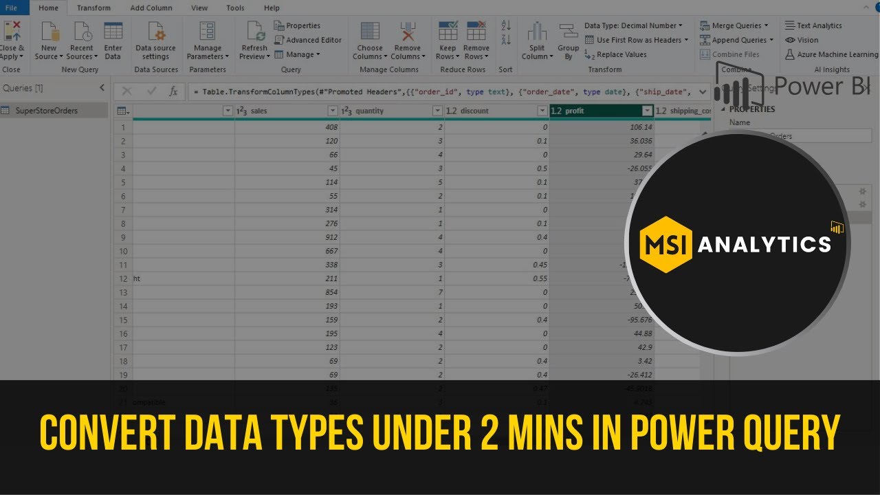 Convert Data Types under 2 mins in Power Query