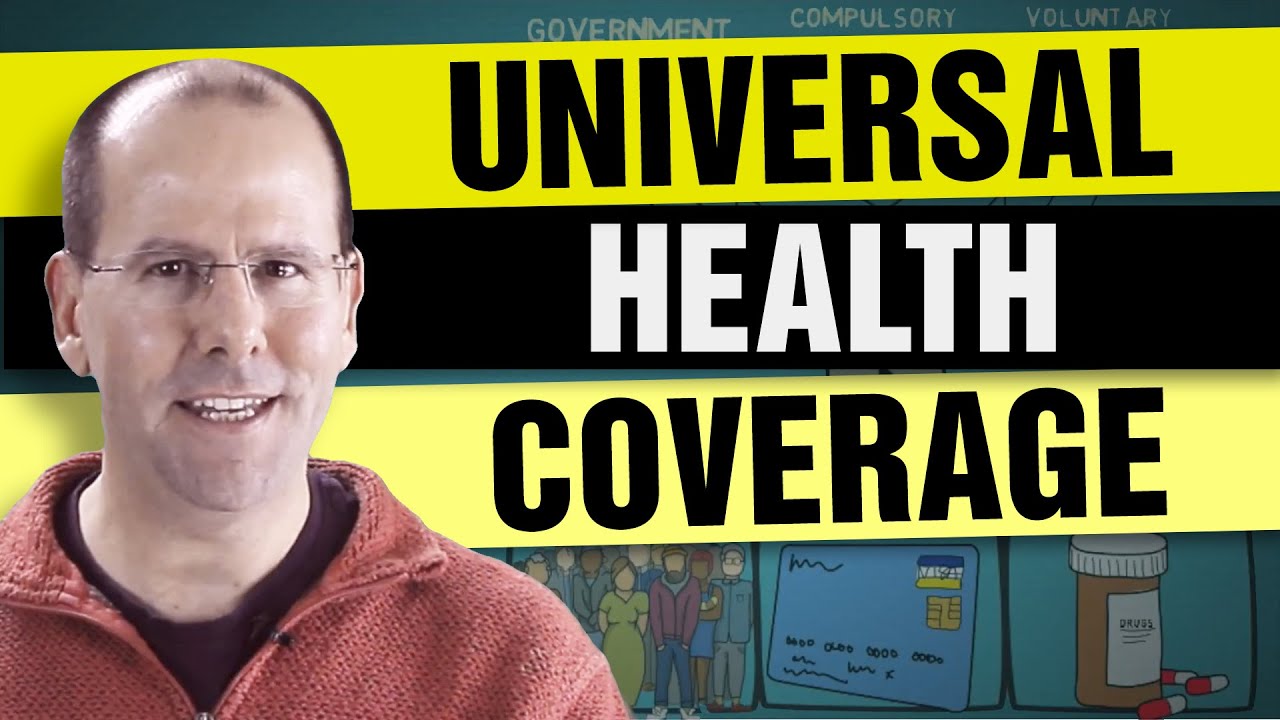Universal Health Coverage explained