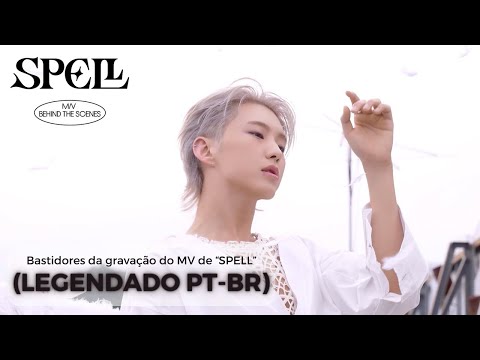 Bastidores da gravação do MV de "Spell" do SEVENTEEN (Legendado PT-BR)