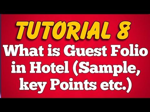 What is Guest Folio in Hotel or Restaurant: Sample, Definition, Key Points (Tutorial 8)