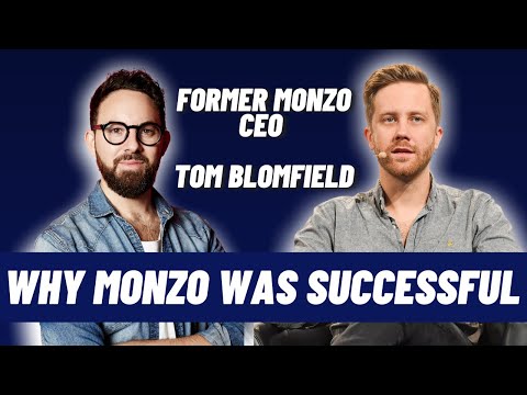 Why Monzo was successful: Tom Blomfield former CEO & Co-Founder