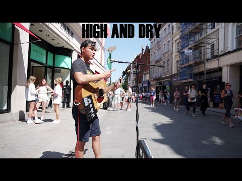 busking: high and dry - radiohead